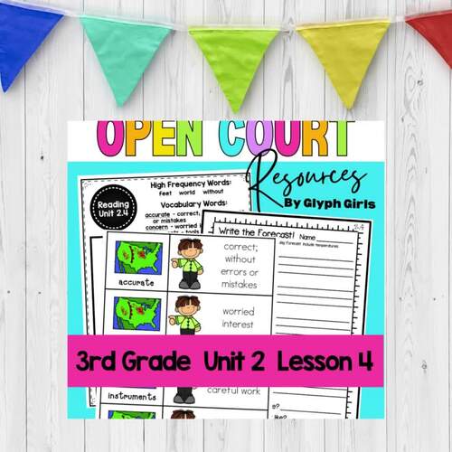 Open Court Reading 3rd Grade Unit 2, Lesson 4 Resources by Glyph Girls