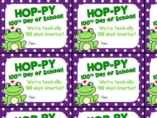 Frog (Toad)-Themed 100th Day of School Gift Tag- HOP-PY 100th Day of ...