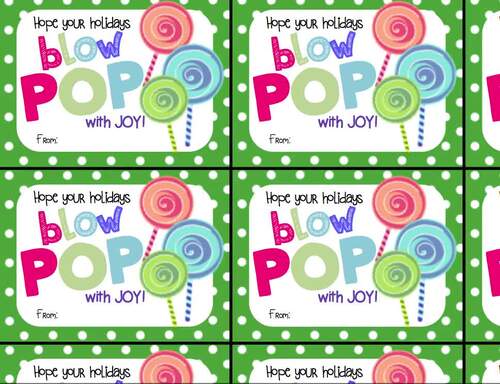 Blow Pop Winter Holiday Gift Tag- Hope your holidays blow POP with JOY!