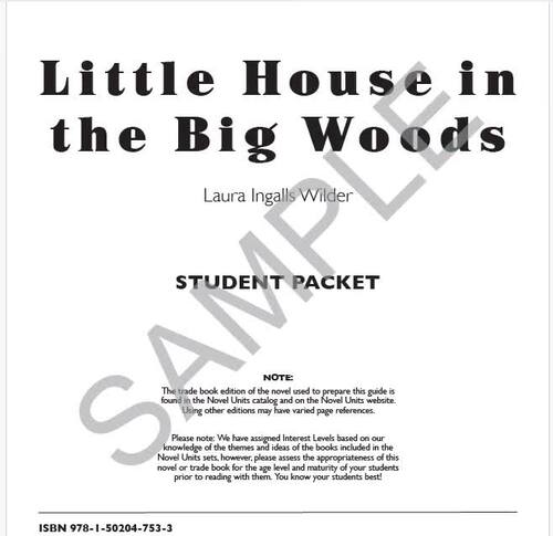 Little House in the Big Woods Novel Units® Student Packet Novel Study