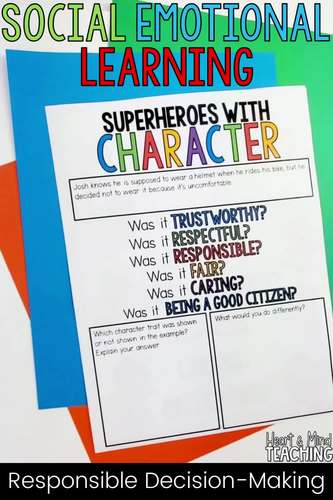Social Emotional Learning Curriculum - Responsible Decision Making