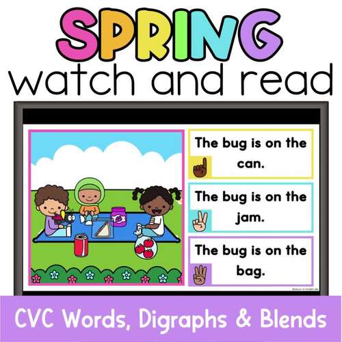 Spring Watch and Read CVC Sentences Animated Slides - Phonics Activities