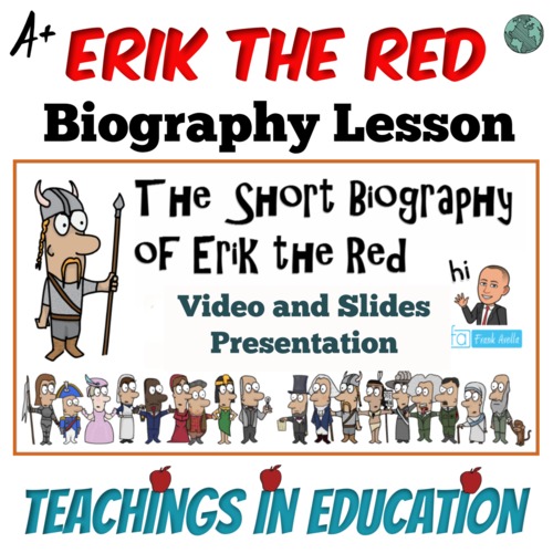 Erik the Red: The Biography Shorties by Teachings in Education | TPT