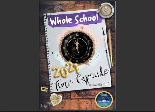 Back to School 2022 Time Capsule by Teach Elite | TPT