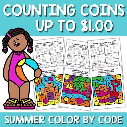 Summer Money Counting Coins Up to $1 Color By Number Worksheet Bundle ...