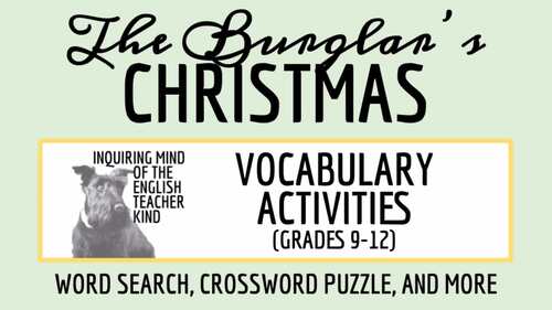 "The Burglar's Christmas" by Willa Cather Vocabulary Games and Activities