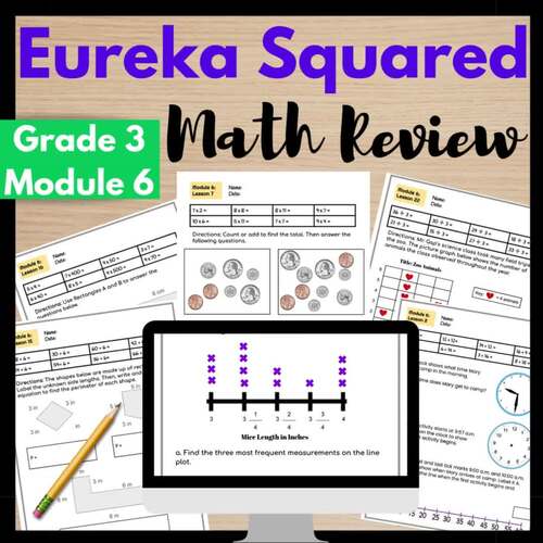 {Eureka} SQUARED Math Grade 3 Module 6 Review Packet Measurement