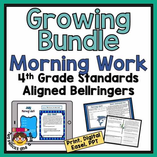 Growing Bundle of Morning Work - 4th Grade Standards-Based - Bellringers