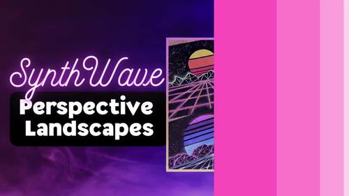 Synth Wave Landscape Art, One-Point Perspective Project, Middle, High ...