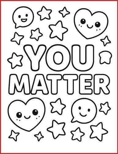 You Matter Coloring Page | Affirmation Coloring Sheet | Positive ...