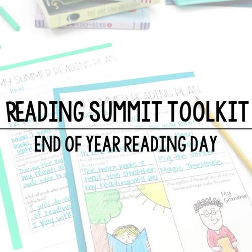 Reading Summit Toolkit | End of Year Reading Celebration & Summer ...