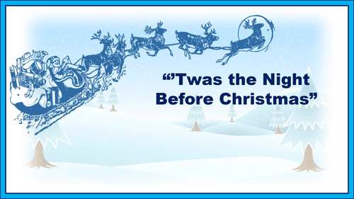 Christmas Activities Twas the Night Before Christmas Powerpoint Poetry ...