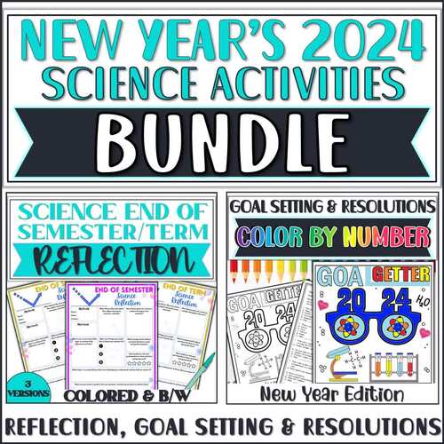 Science Reflection, Goal Setting & Resolutions Bundle|New Year's 2025 ...