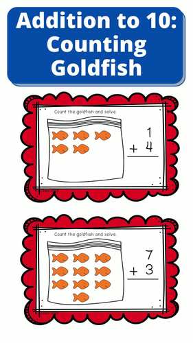 Addition to 10: Counting Goldfish Task Cards | 1st Grade | Math