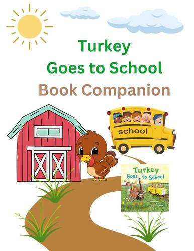 Turkey Goes to School Book Companion by The Hippie Teacher 77 | TPT