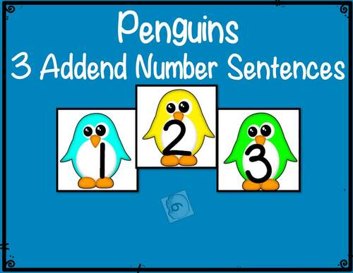 Penguin Build 3 Addend Addition & Subtraction Number Sentences | TPT