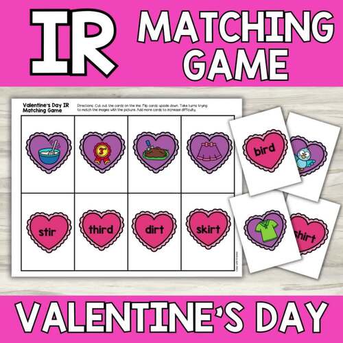 Valentine's Day R Controlled Vowels IR Matching Game Phonics Station ...