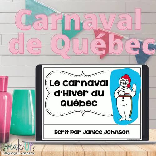 Carnaval de Québec - d’Hiver du Québec French Reader Print & Boom Cards ...
