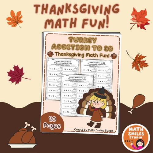 Turkey Addition to 20 | Thanksgiving Math Fun | 1st & 2nd Grade | TPT