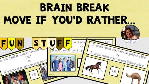 Brain Break Move If You Would Rather... by Gina Hickerson | TPT