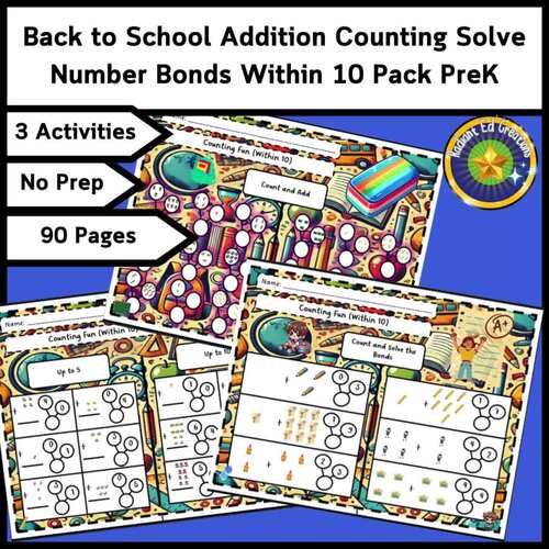Back to School Addition Counting Solve Number Bonds Within 10 Pack PreK