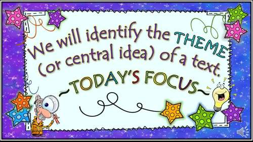 Finding & Teaching THEME: ~ANIMATED STORY SLIDES: SUPPLEMENTAL POWER POINT