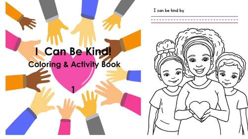 I Can Be Kind! Coloring & Activity Book” l Book 1 by SMART TEACHERS 99