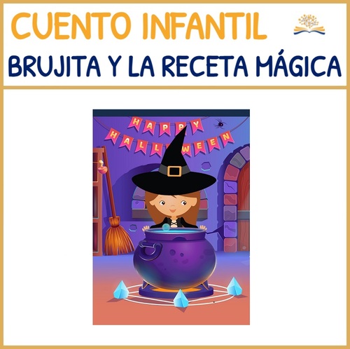 Cuento de Halloween. Brujita y la receta mágica + Cuaderno de actividades
