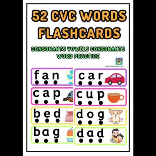 52 CVC Word Flashcards (Consonants-Vowel-Consonants) by Preschool Garage