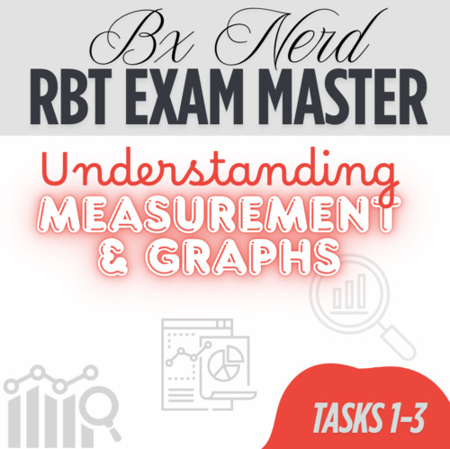 BxNerd_RBT Exam Mastery_ Understanding Measurements and Graphs | TPT