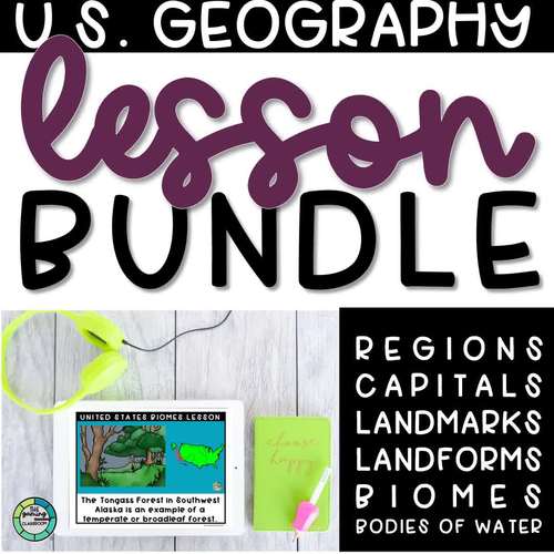 The Geography of the USA Lesson Bundle by The Gaming Classroom | TpT