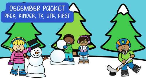 December Morning Work Packet PreK Kindergarten First TK UTK Special Ed