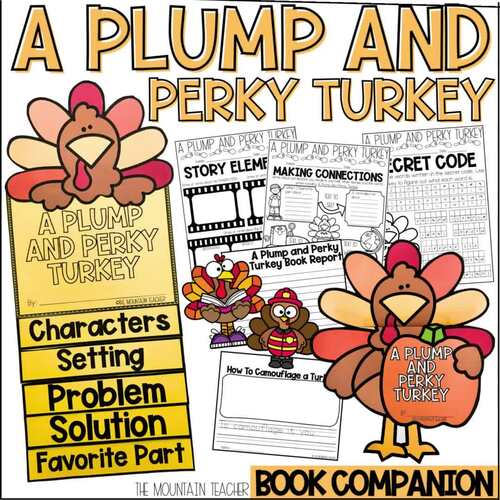 A Plump and Perky Turkey Activities for Thanksgiving Read Aloud ...