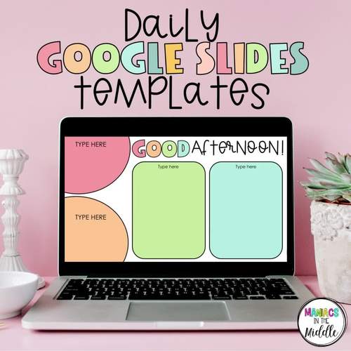 Daily GOOGLE SLIDES Templates by Maniacs in the Middle | TPT