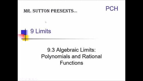 Algebraic Limits - Polynomials and Rational Functions by Mr Sutton Presents