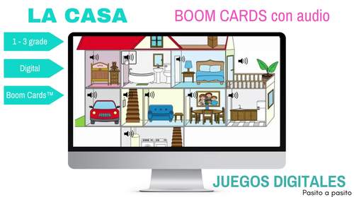 Parts of the house in Spanish 1st grade digital activities BOOM CARDS