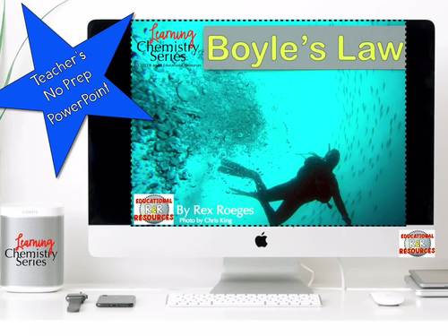Teaching Boyle’s Law No Prep PowerPoint by R and R Educational Resources