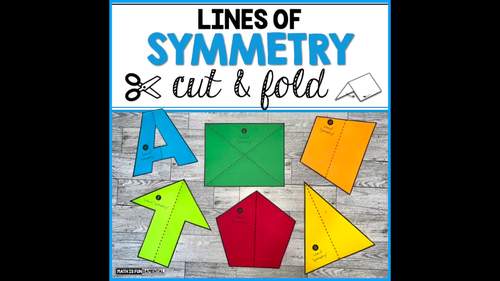 Lines of Symmetry Cut And Fold Figures | Geometry | 4.G.A.3 | TPT
