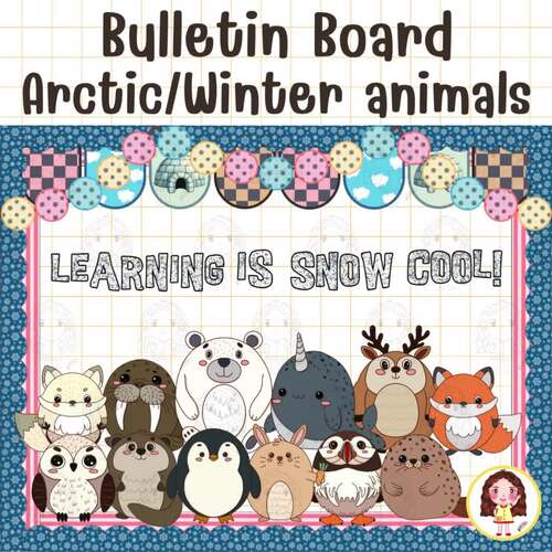 Arctic/Winter Animals Bulletin Board Kit | Winter Classroom Decor