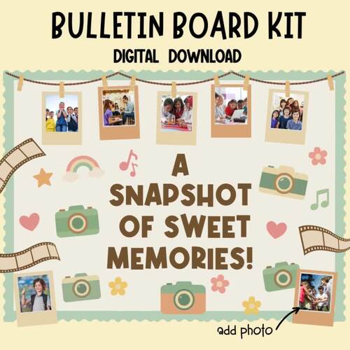 Memories Bulletin Board End Of Year Snapshot Classroom decor Photo door ...