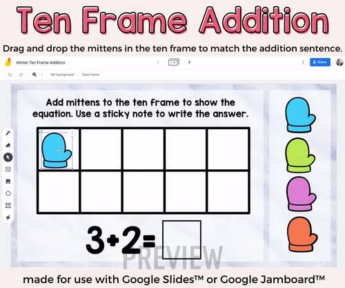 Winter Ten Frame Addition Activity with Google Jamboard™ and Google Slides™