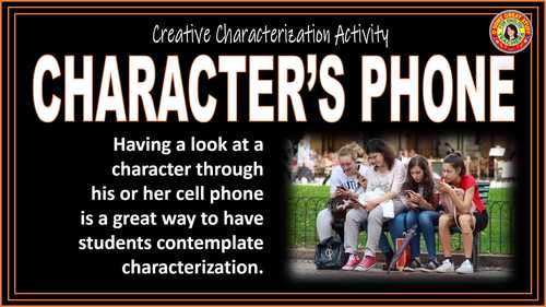 The Grapes of Wrath Characterization Activity The Character's Phone
