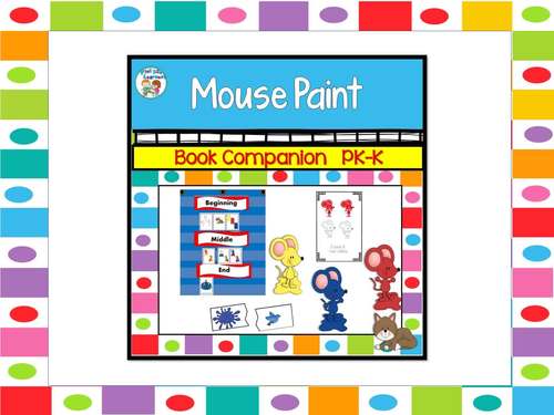 Mouse Paint | Book Based Activities | PK-K by Pint Size Learners