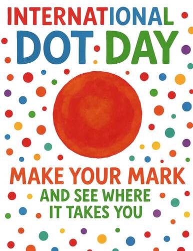 International Dot Day Posters | The Dot by Peter Reynolds | Wall Art Prints