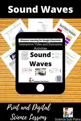 Sound Waves: Interactive video and activities- Distance Learning