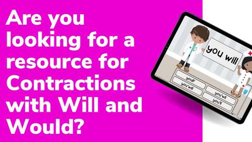 Contractions Boom Cards | Contractions with Will and Would Digital Game