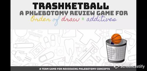 Phlebotomy Trashketball - ORDER OF DRAW by Your Health Science Teacher
