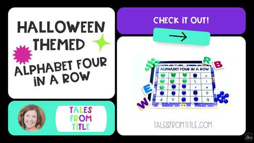 Halloween Letter ID & Sounds Four in a Row Game by Tales from Title