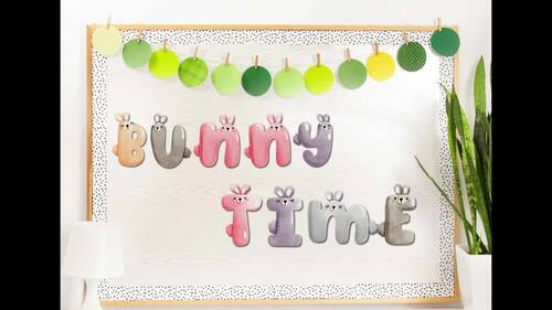 Easter Bunny Letters & Numbers for Bulletin Board & Spring Classroom Decor