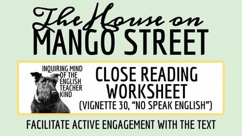 The House on Mango Street "No Speak English" Close Reading Inference ...